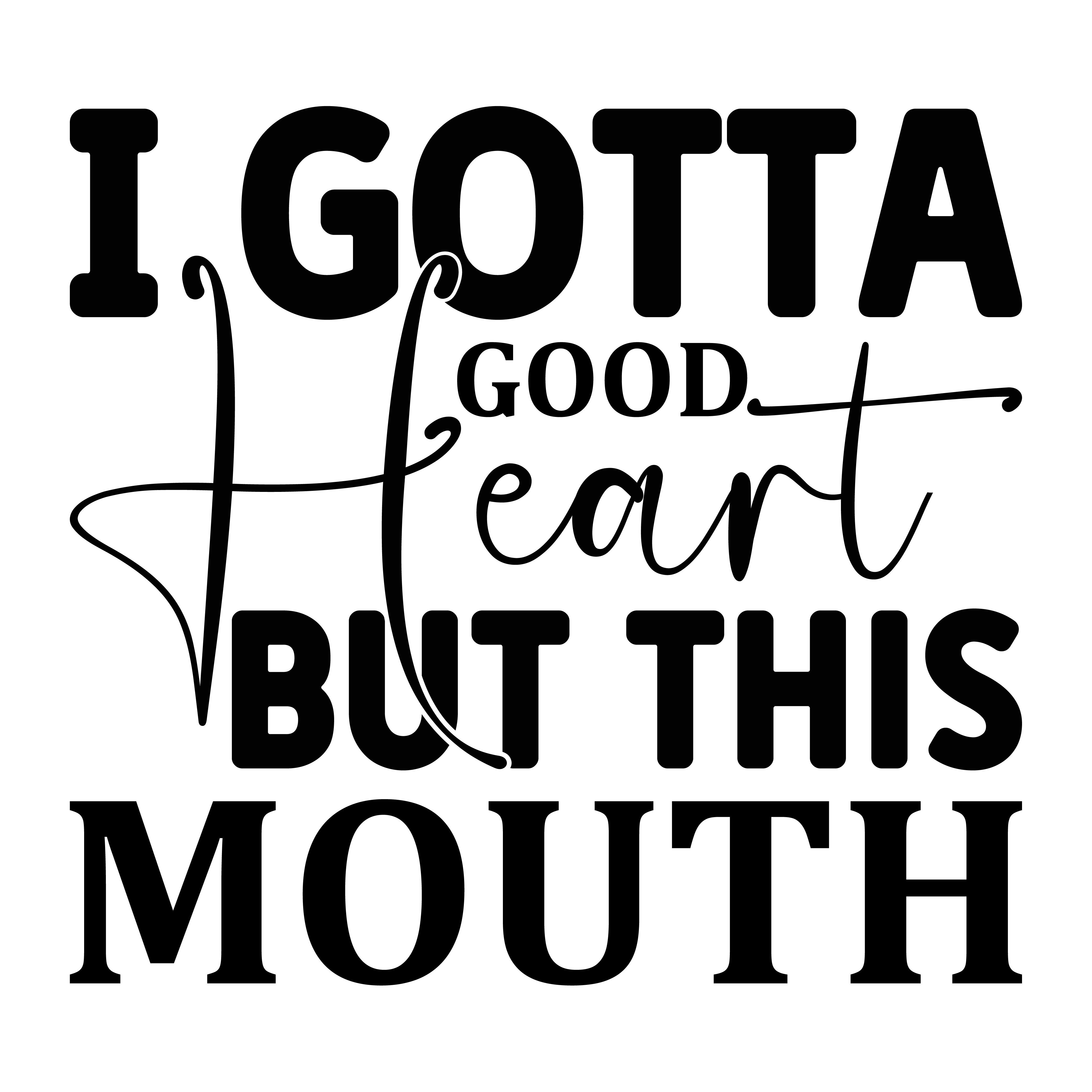 GOTTA GOOD HEART – Chaotic Chaos Designs